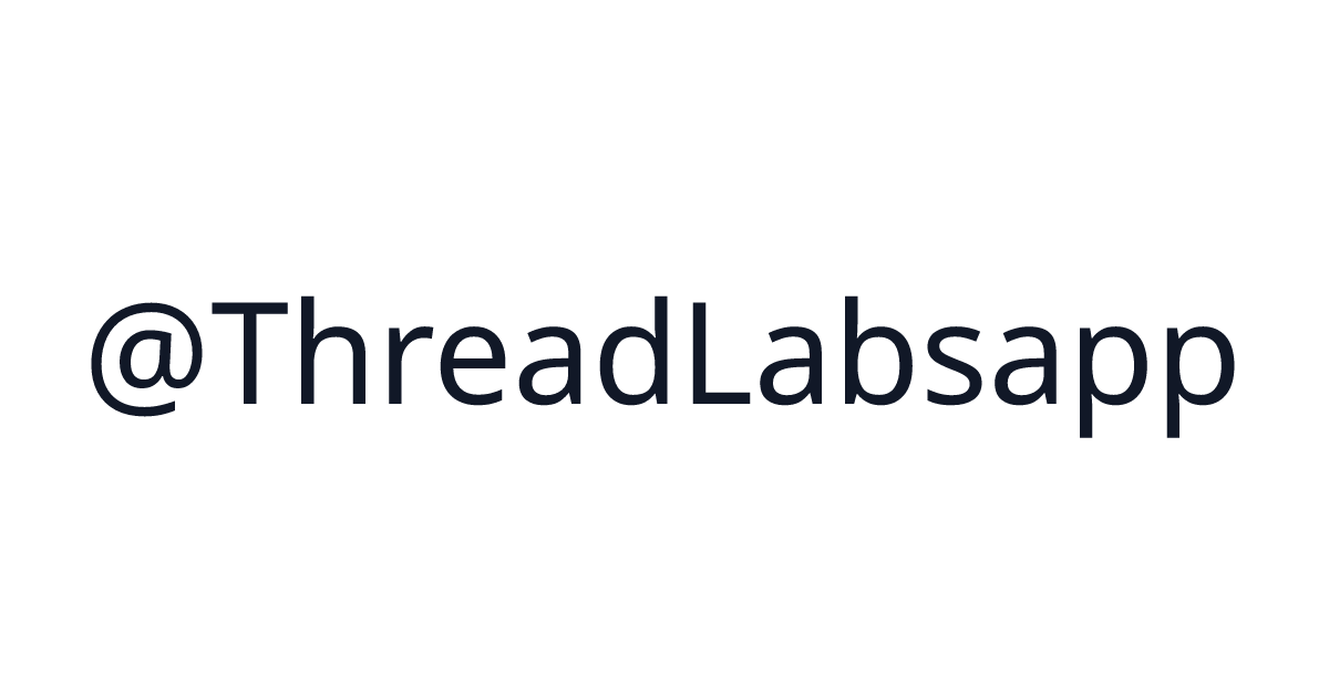 Threadlabs (@ThreadLabsapp) - 1 startup · $0 revenue | TrustMRR