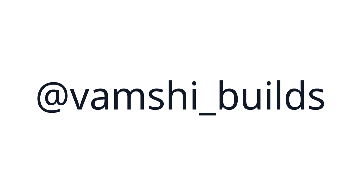 @vamshi_builds - 1 startup · $0 revenue | TrustMRR