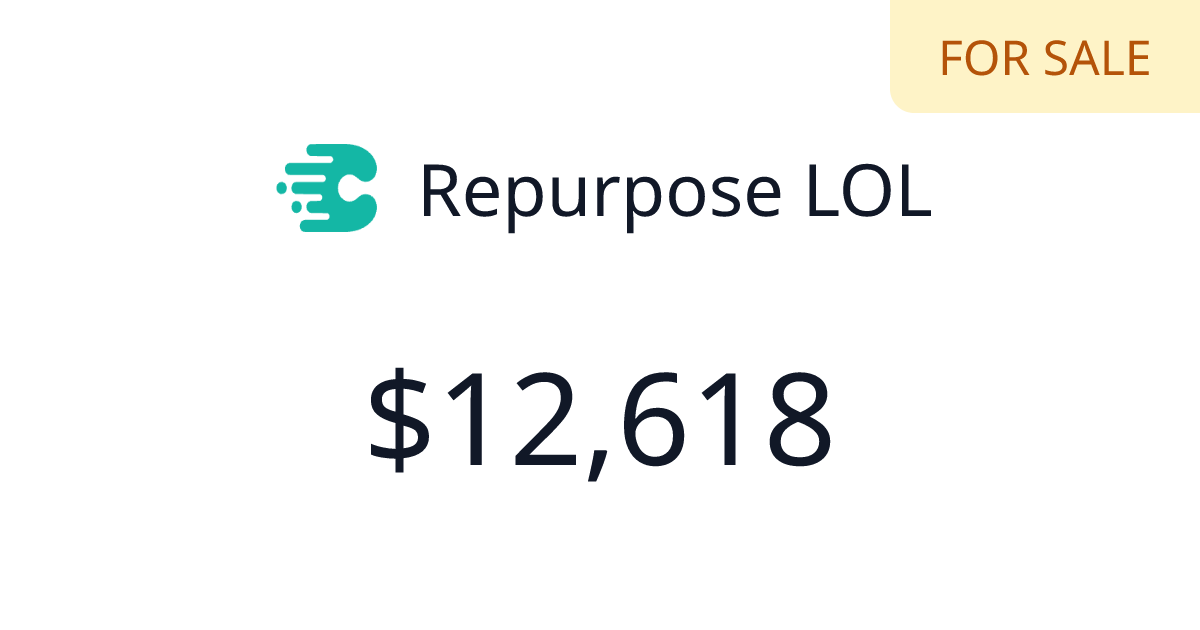 Repurpose LOL - Verified revenue | TrustMRR