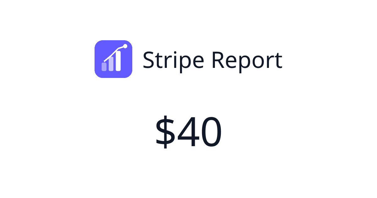 Stripe Report - $20 last 30 days | TrustMRR
