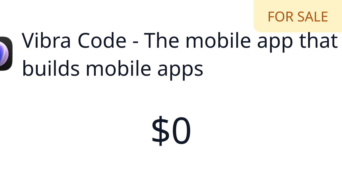 Vibra Code - The mobile app that builds mobile apps - Verified revenue ...